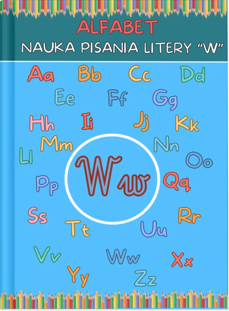 Nauka literki W - ZabawyBezNudy.pl